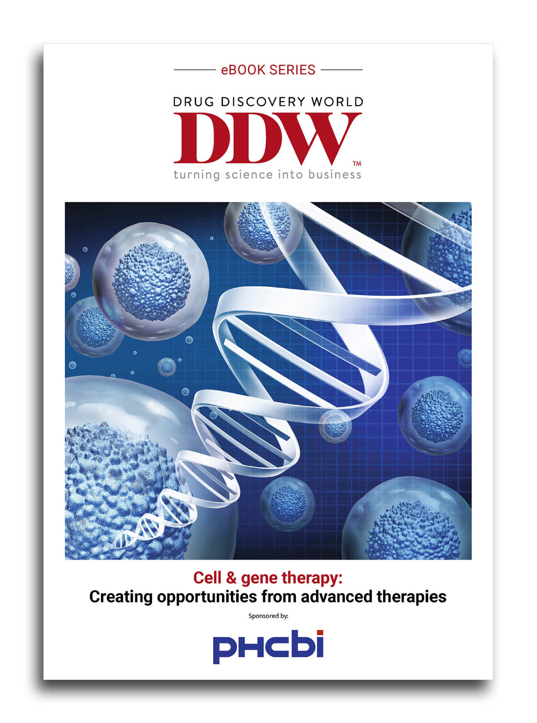 Ebook: Cell & gene therapy: Creating opportunities from advanced therapies